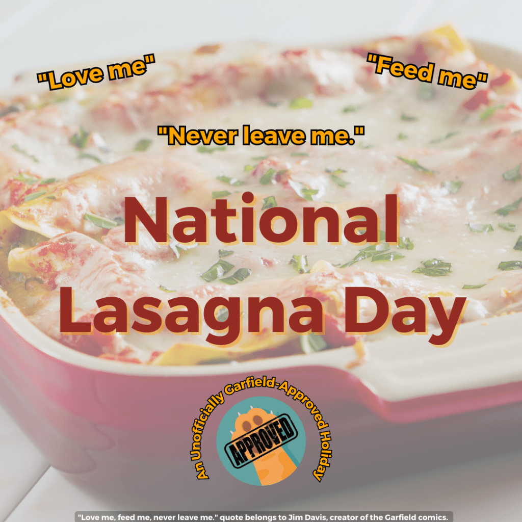 National Lasagna Day – TopicWell